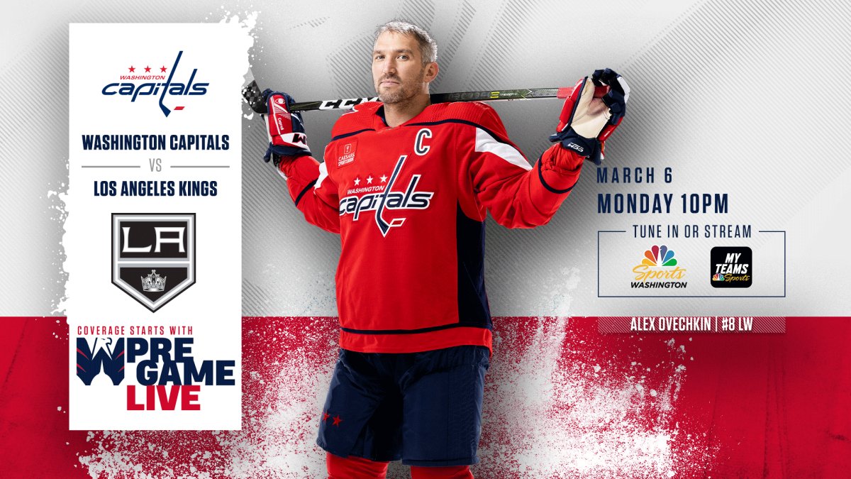 How to Watch Washington Capitals Vs. Los Angeles Kings – NBC4 Washington